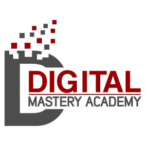 Digital Mastery Academy