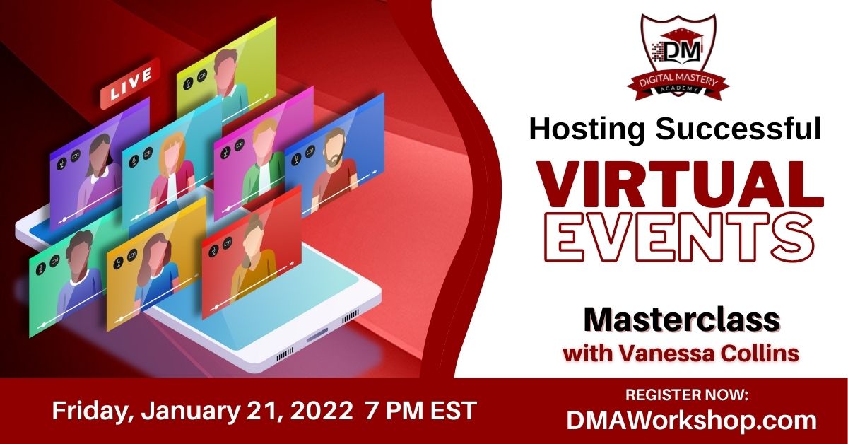 Hosting Successful Virtual Events Masterclass | Digital Mastery Academy